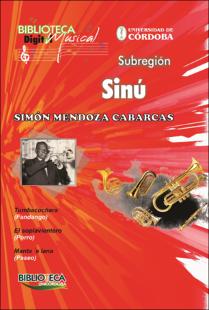 Subregion Sinú | BIBLIOTECA DIGITAL MÚSICAL